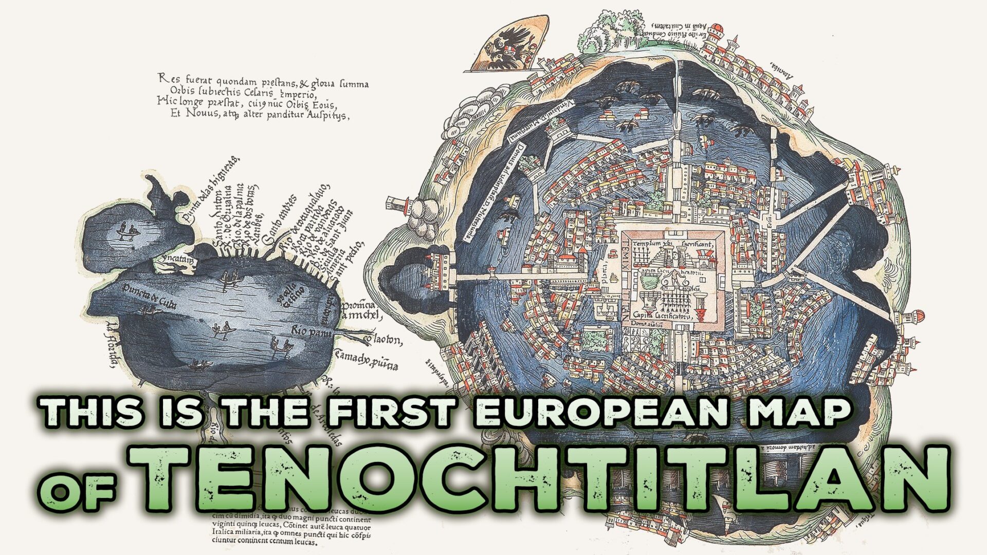 The First European Map Of Tenochtitlan, 1524: Bridging Two Worlds ...